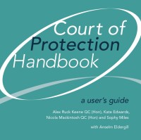 Basic guide to the Court of Protection and glossary – Court of ...